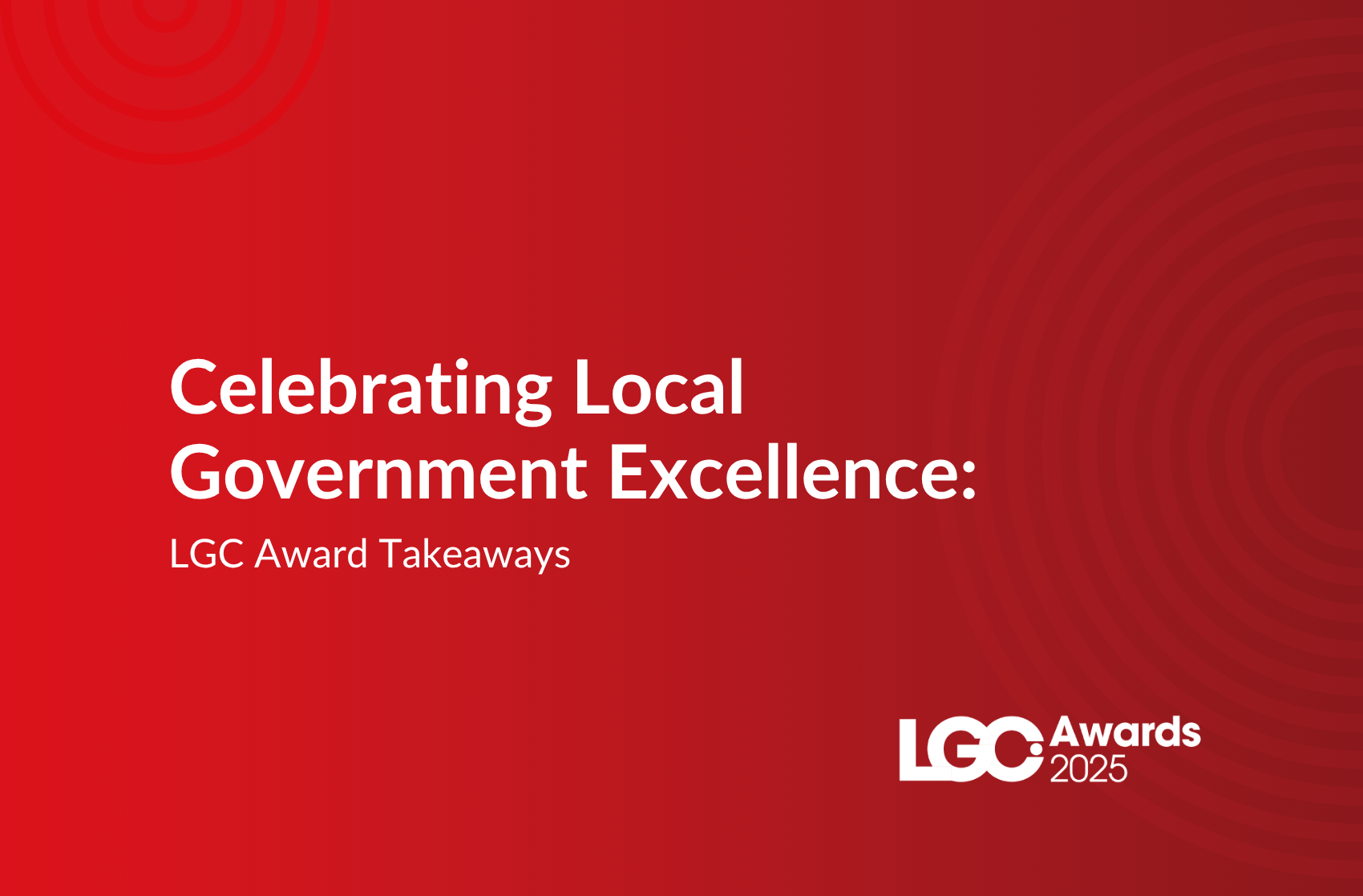 Celebrating Local Government Excellence at the LGC Awards ...